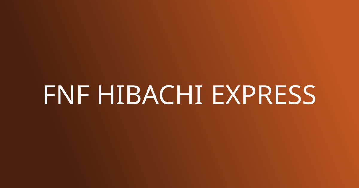 Order Authentic Asian Online | FNF HIBACHI EXPRESS - Pickup or Delivery Available